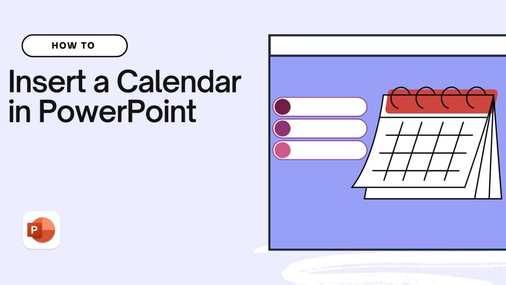 How to Put a Calendar in PowerPoint?
