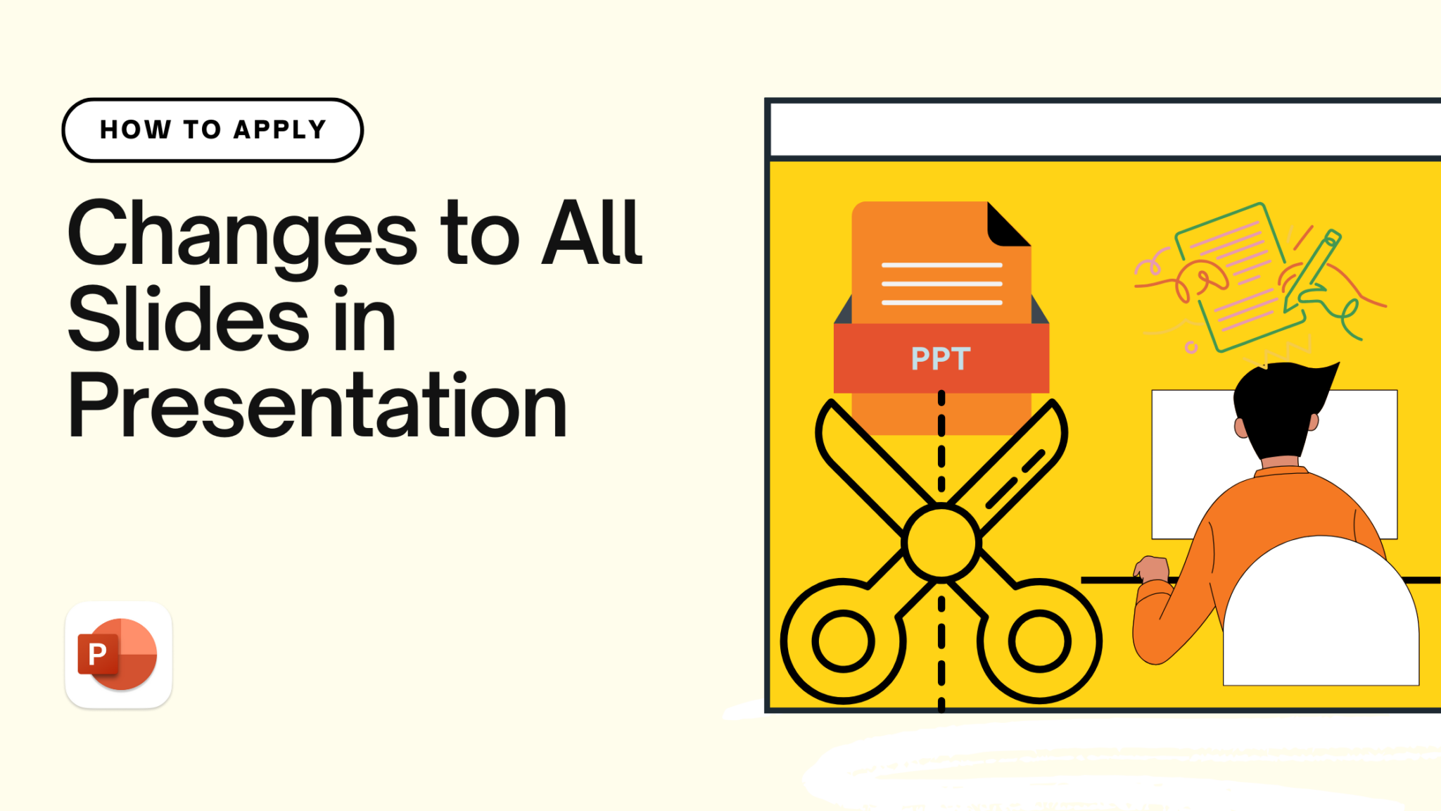 How to Apply Changes to All Slides in Presentation?