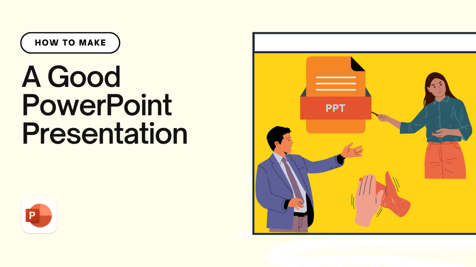How to Make a Good PowerPoint Presentation?